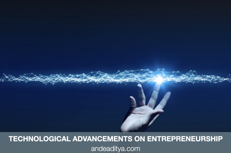 Technological advancements and their impact on entrepreneurship - Ande ...
